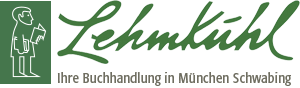 Ihre Buchhandlung in Schwabing - Buchhandlung Lehmkuhl